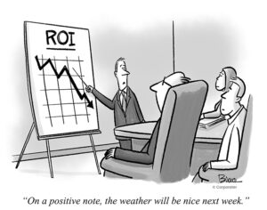 Beware the Silver Lining Reports | Business in Cartoons | Corporater