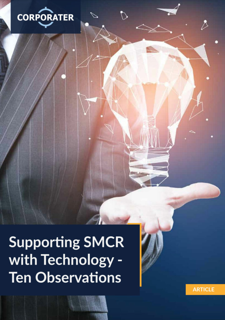Supporting SMCR with Technology - Ten Observations | Insights | Corporater