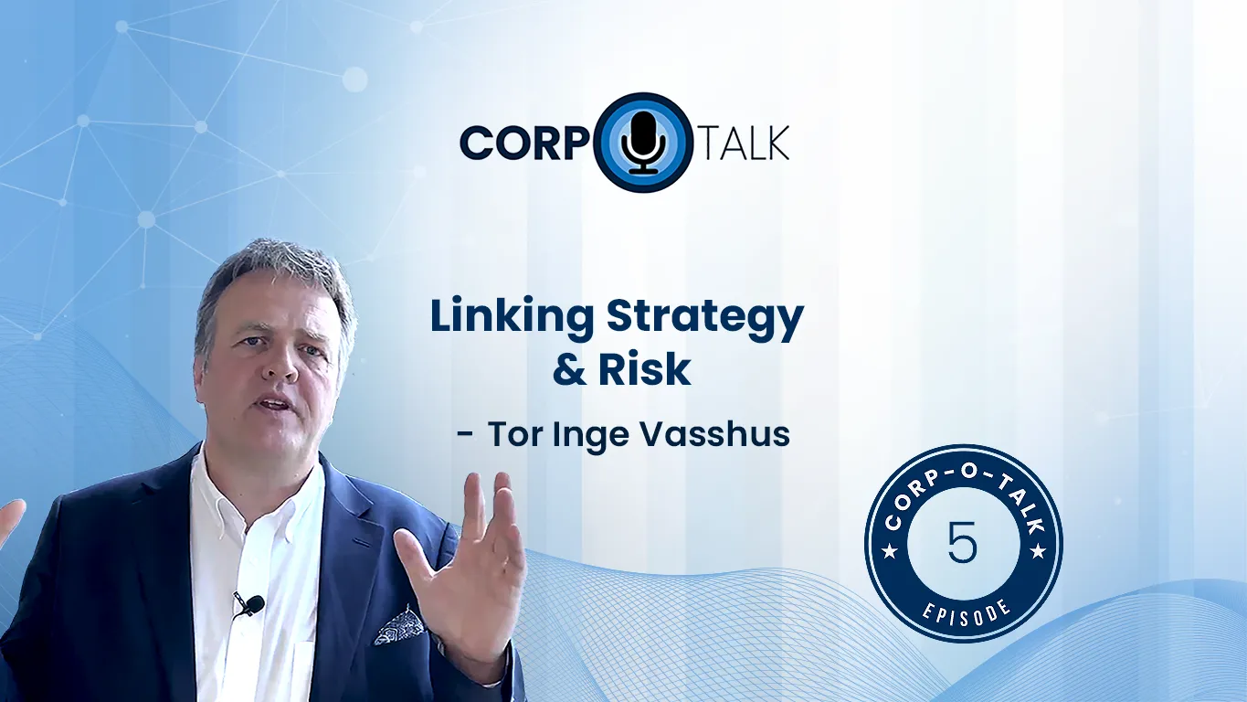 Linking Strategy & Risk | Corp-O-Talk | Thought Leadership Videos ...
