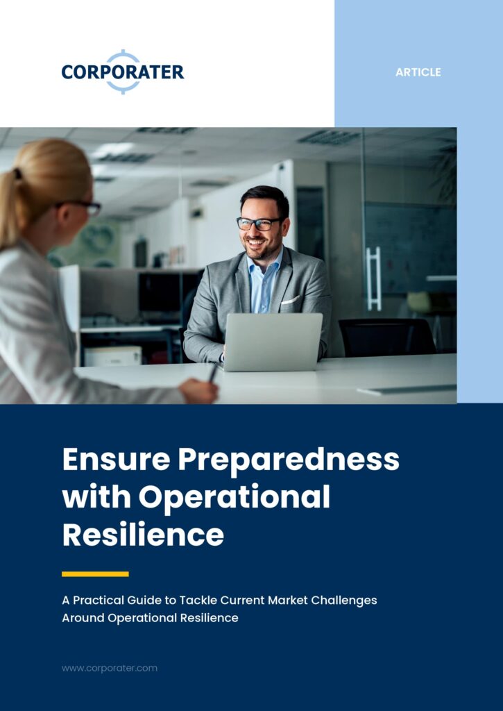 Ensure Preparedness with Operational Resilience | Article | Corporater